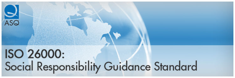 Social Responsibility and Risk Based Thinking - Pro QC Blog